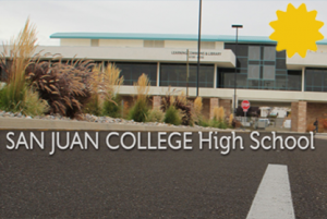 San Juan College High School – New Mexico Early College Resource Center